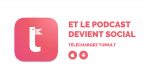 Tumult, une plateforme sociale autour des podcasts - Boulevard du Web